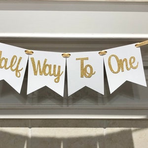 Half Way to One Gold and White Bannerphoto Prop Half - Etsy