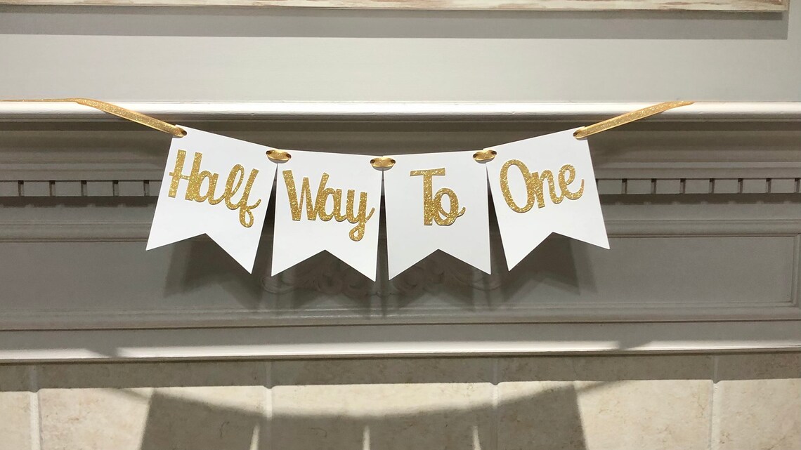Half Way to One Gold and White Bannerphoto Prop Half - Etsy