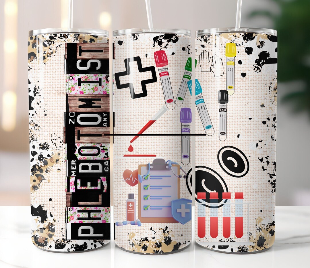 Phlebotomist Tumbler Cup Sublimation Transfer Ready to Press Medical ...