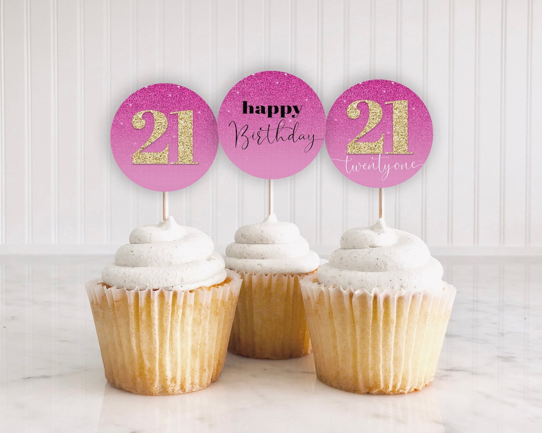 Pink 21st Cupcake Toppers Printable: "21 BIRTHDAY Cupcake" Pink Glitter ...
