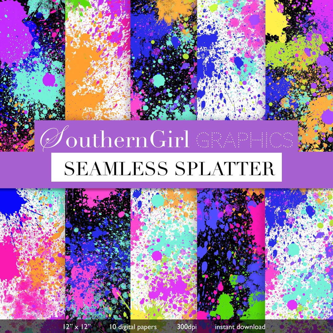 Seamless Paint Splatter Digital Paper: paint Splatter Neon, Paint ...