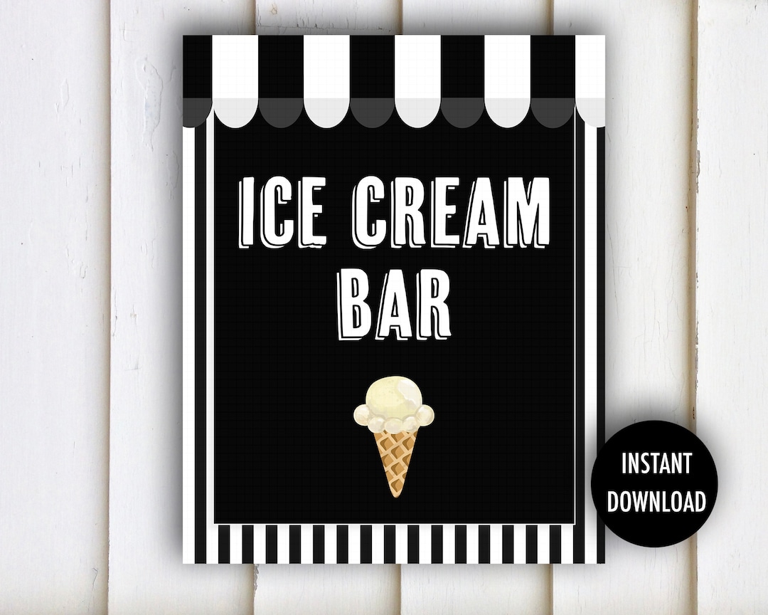 Black and White Ice Cream Bar Sign Printable: "ice CREAM Bar" Retro ...
