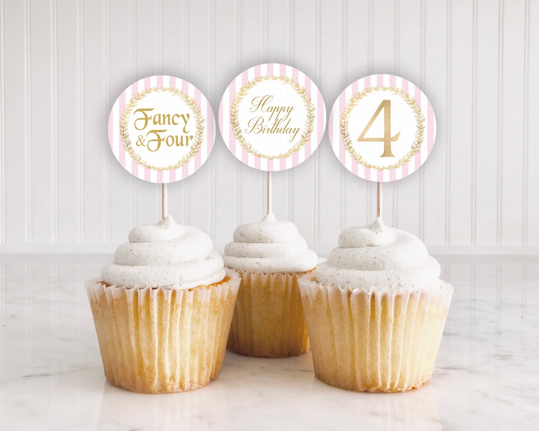 Fancy Four Cupcake Topper Printable: "fancy CUPCAKE Topper" Four Year ...