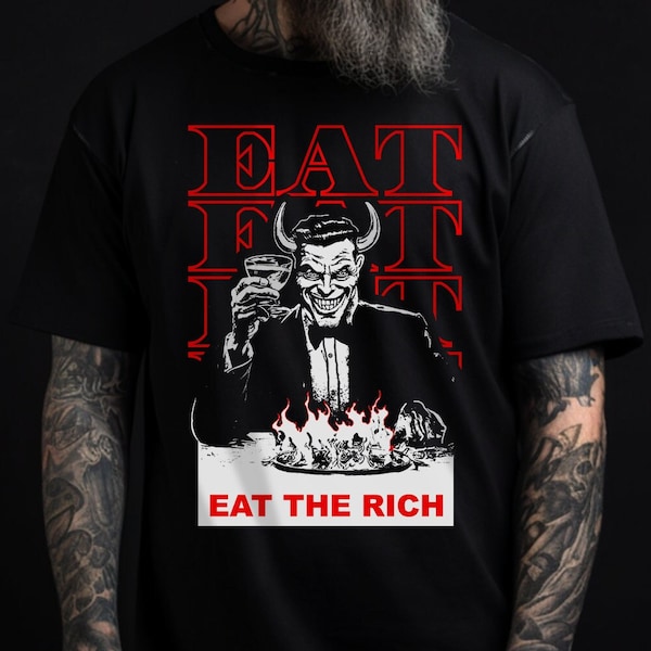 Eat the Rich Shirt - Etsy