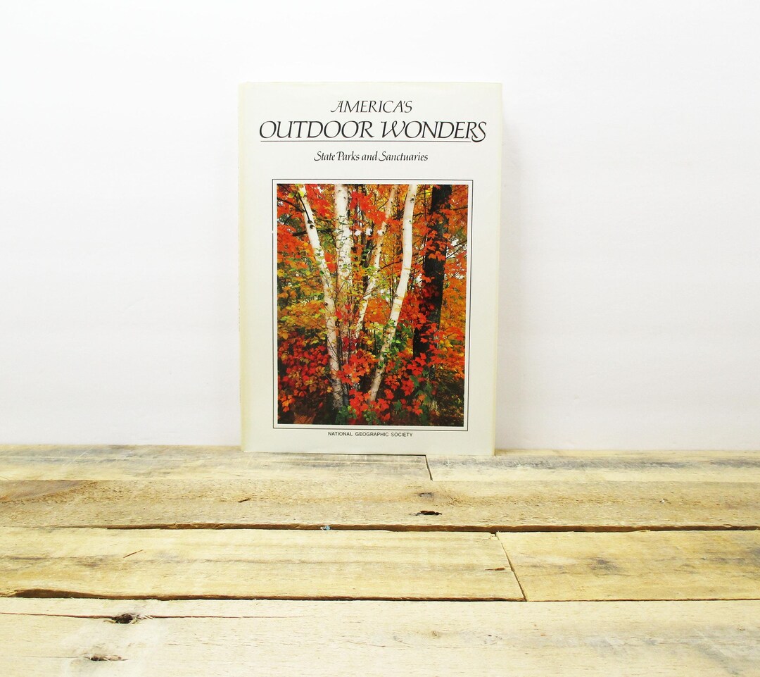 1980s State Park Book - "americas Outdoor Wonders: State Parks and ...