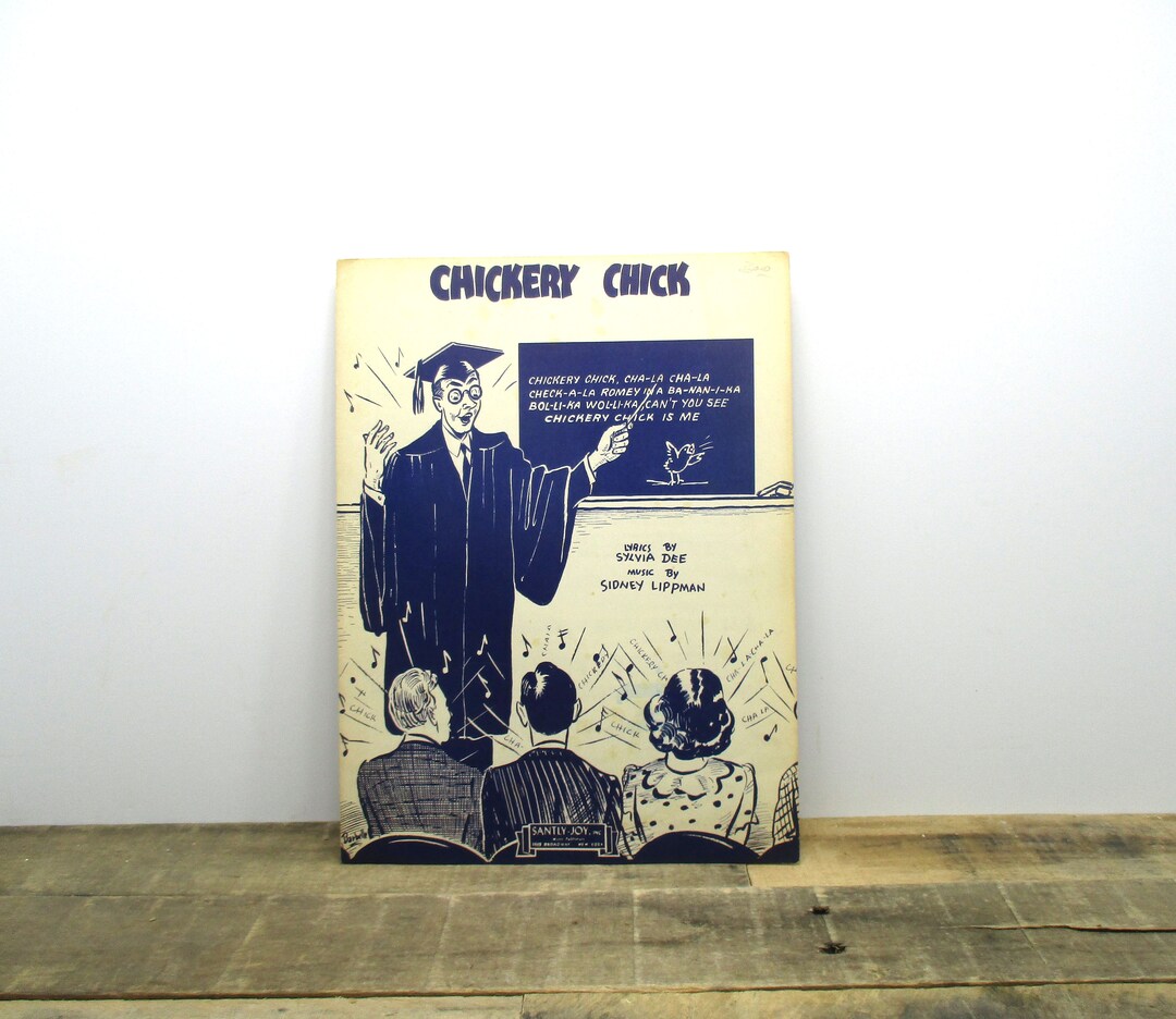1945 Choir / Children's Song Sheet Music - Chickery Chick by Sylvia Dee ...