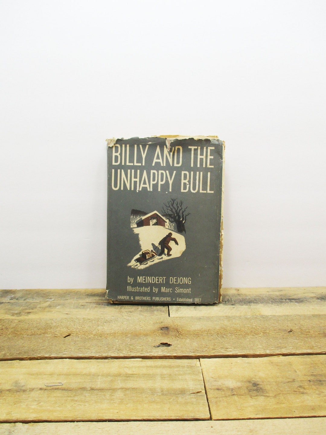 1946 Rare, First Edition of 'billy and the Unhappy Bull' by Meindert ...