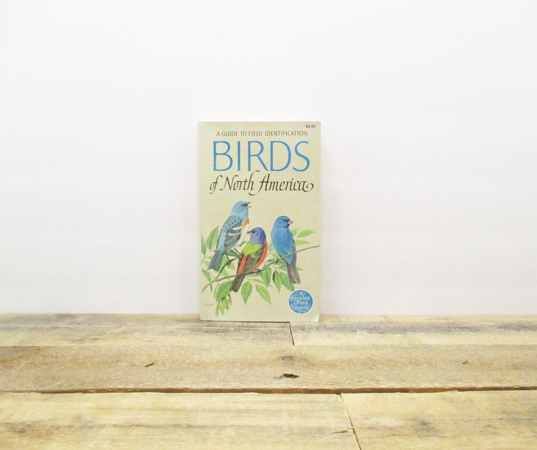 1966 Bird Book - 'A Guide to Field Identification of Birds of North ...