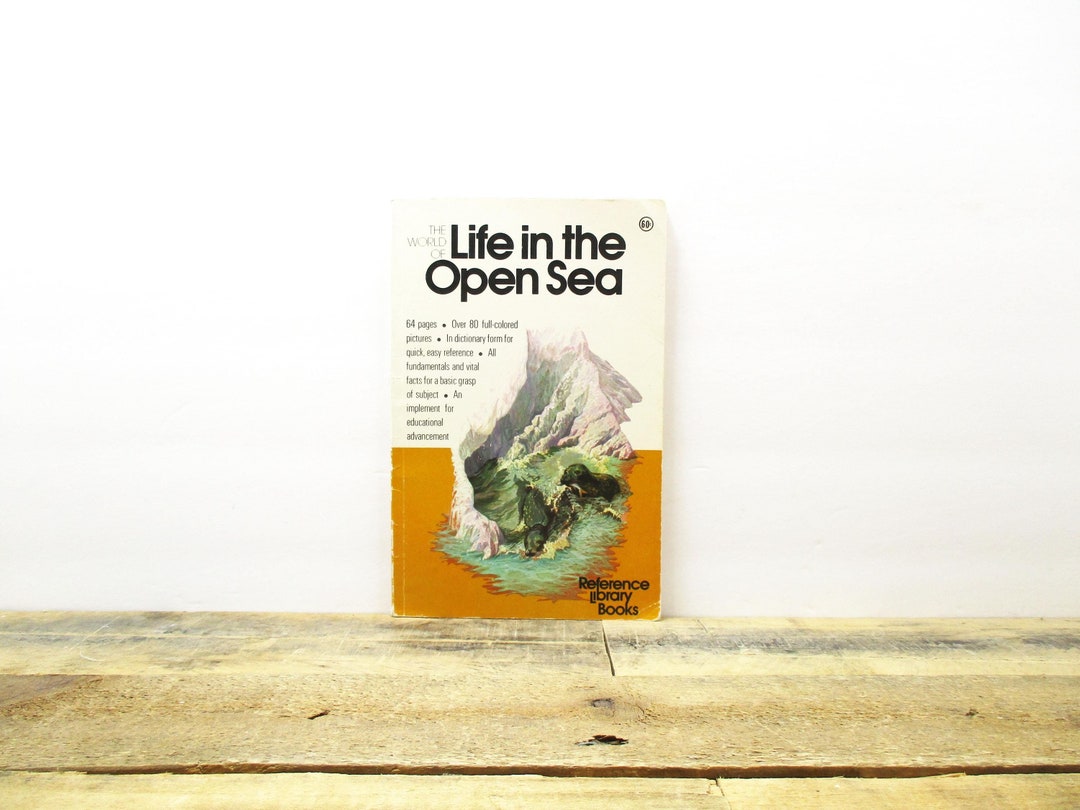 1970s Ocean Science Book - the World of Life in the Open Sea by ...