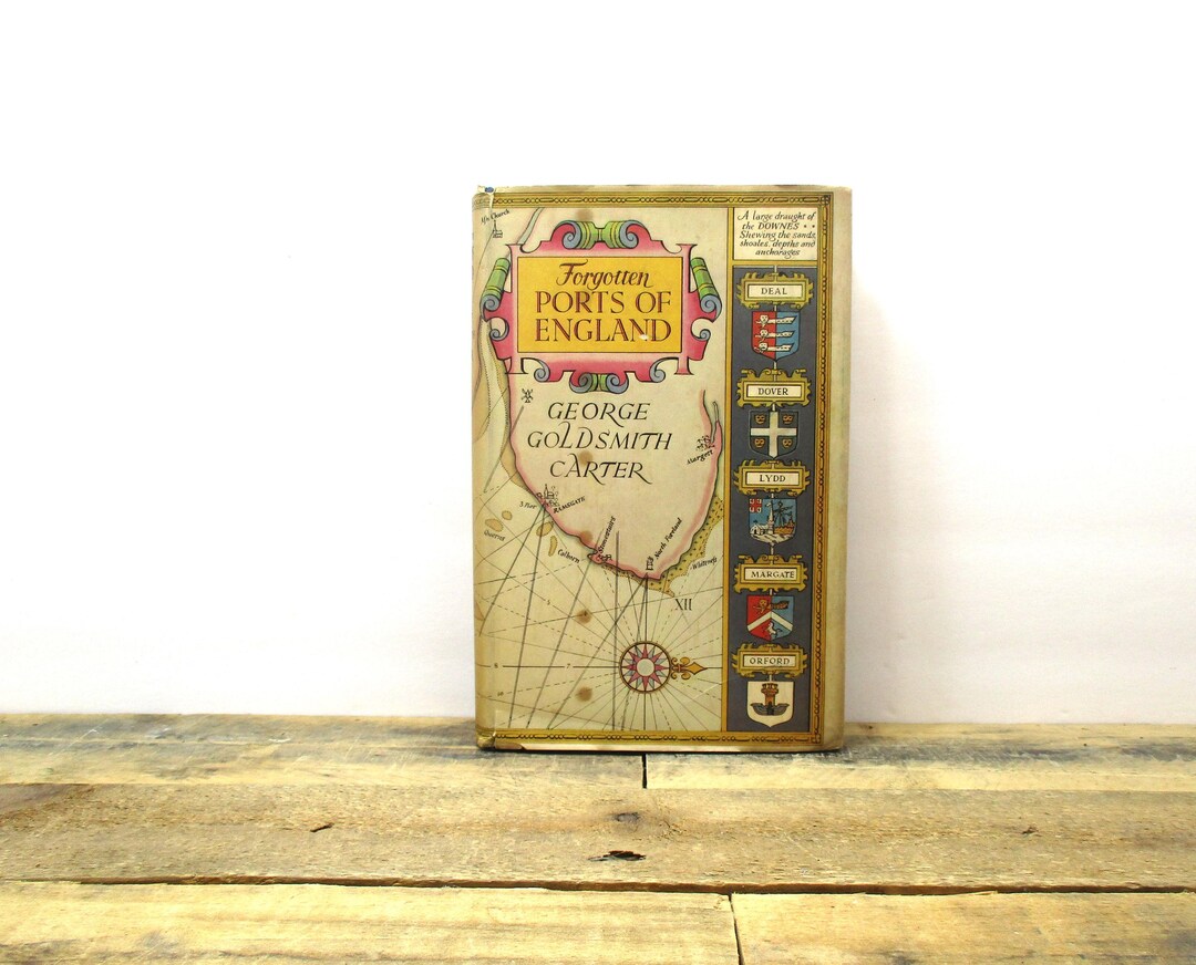 Forgotten Ports of England by George Goldsmith Carter - 1952 Hardcover ...