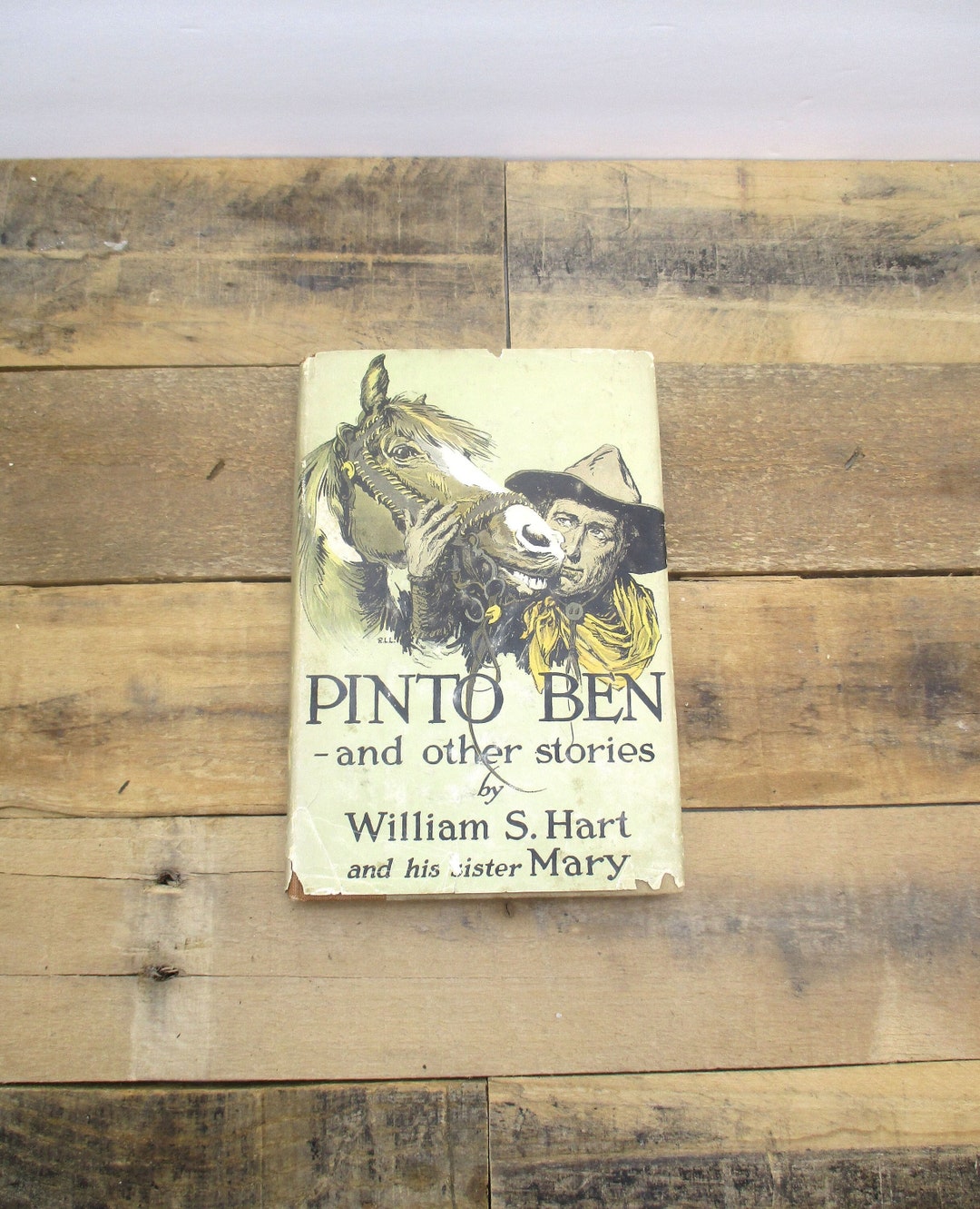 Signed First Edition of 'pinto Ben and Other Series' by William S. Hart ...
