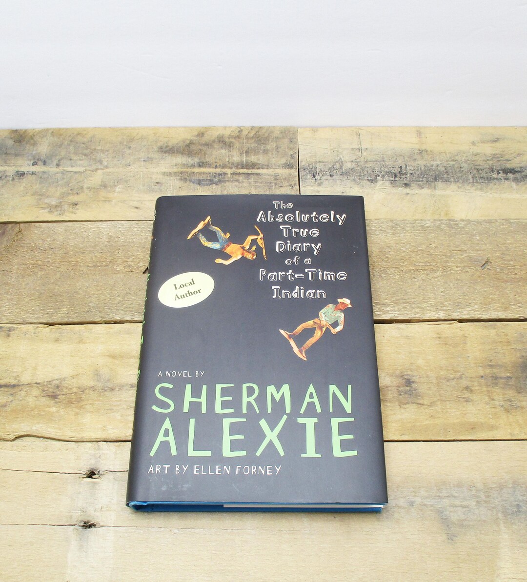 First Edition. the Absolutely True Diary of a Part-time Indian, by ...