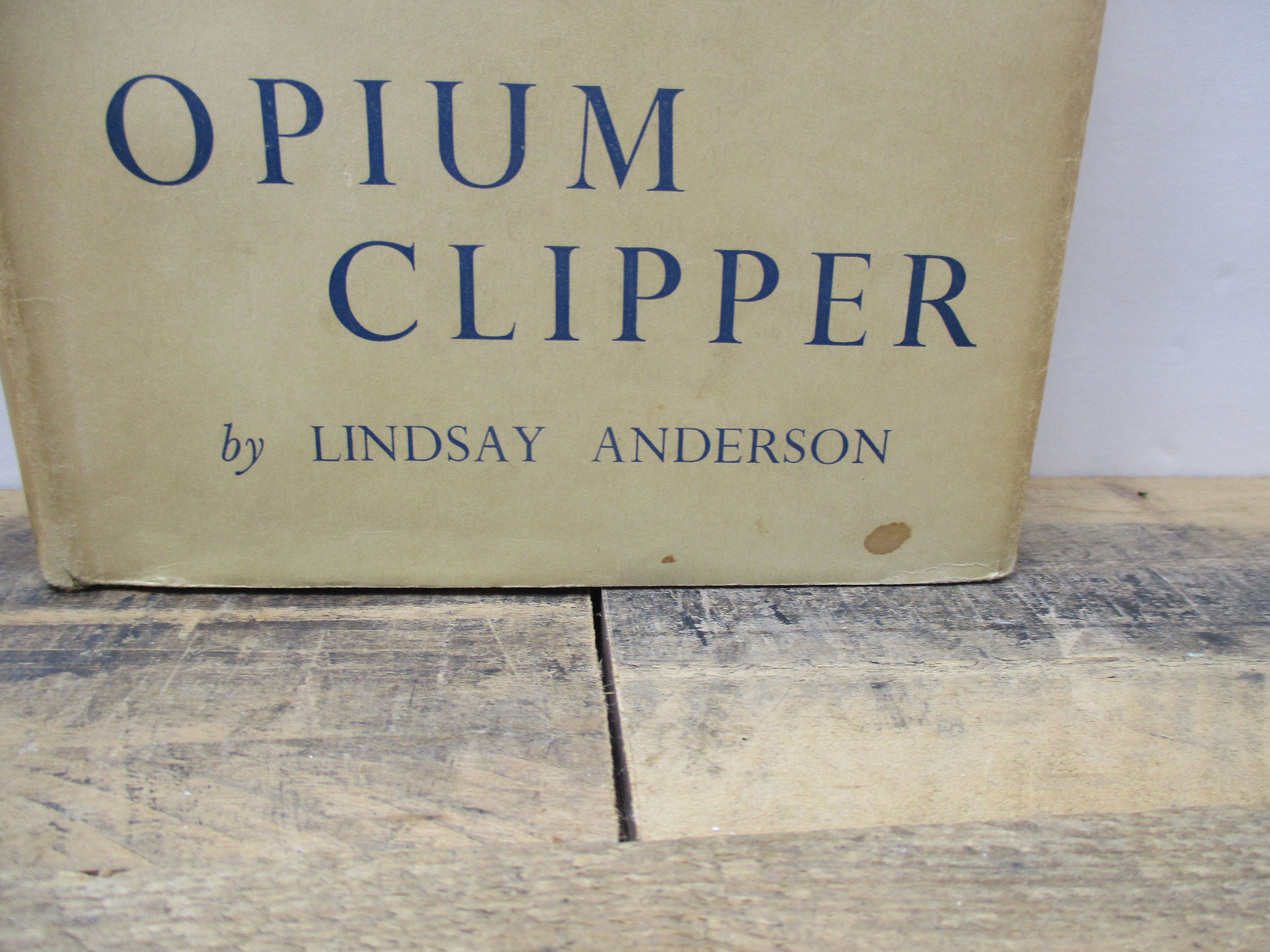 A Cruise in an Opium Clipper by Capt Lindsay Anderson - 1935 Hardcover ...