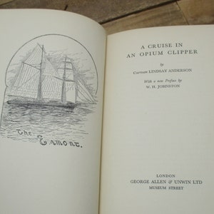 A Cruise in an Opium Clipper by Capt Lindsay Anderson - 1935 Hardcover ...