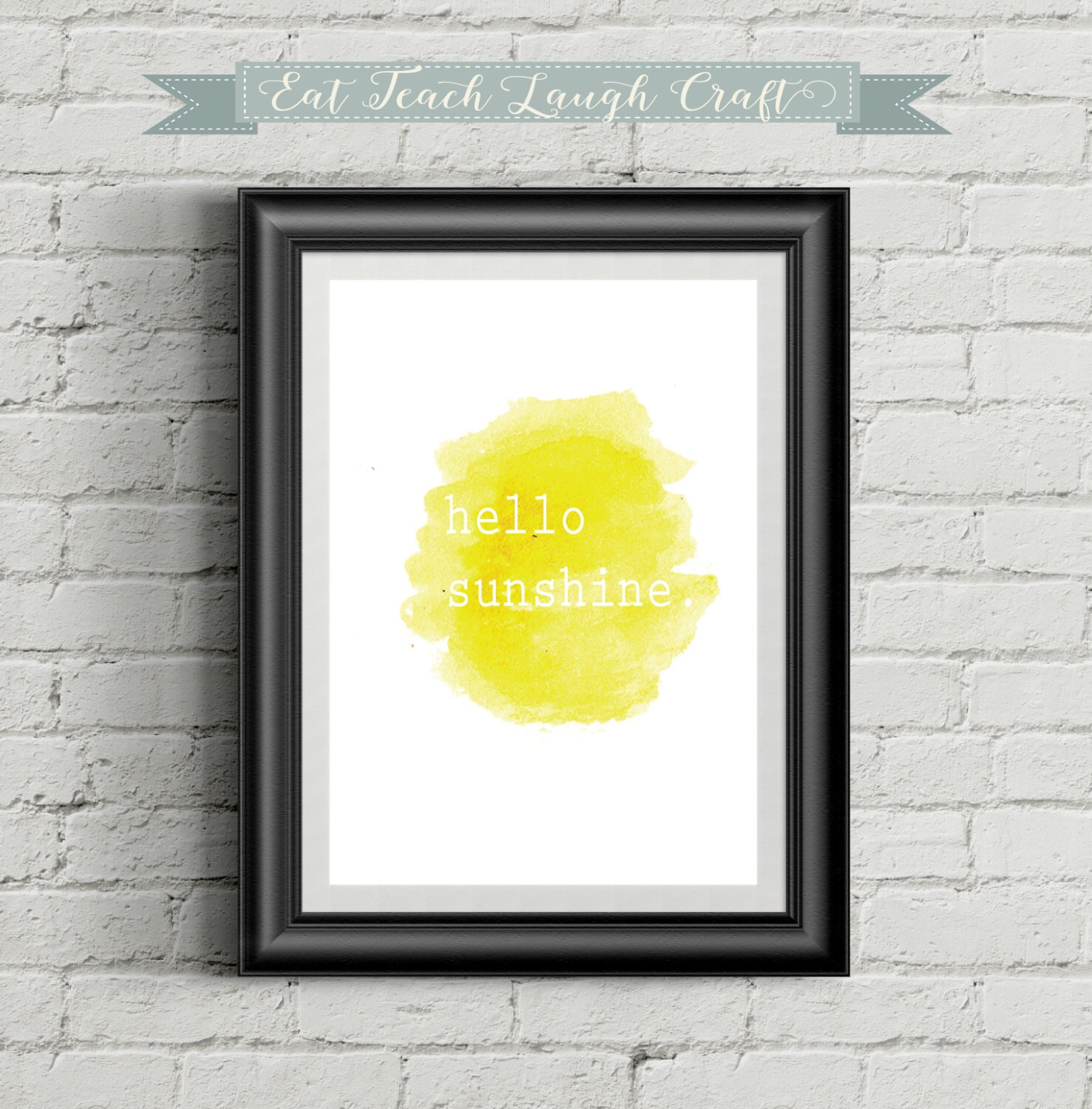 Hello Sunshine Printable Quote Yellow Watercolor Art - Etsy