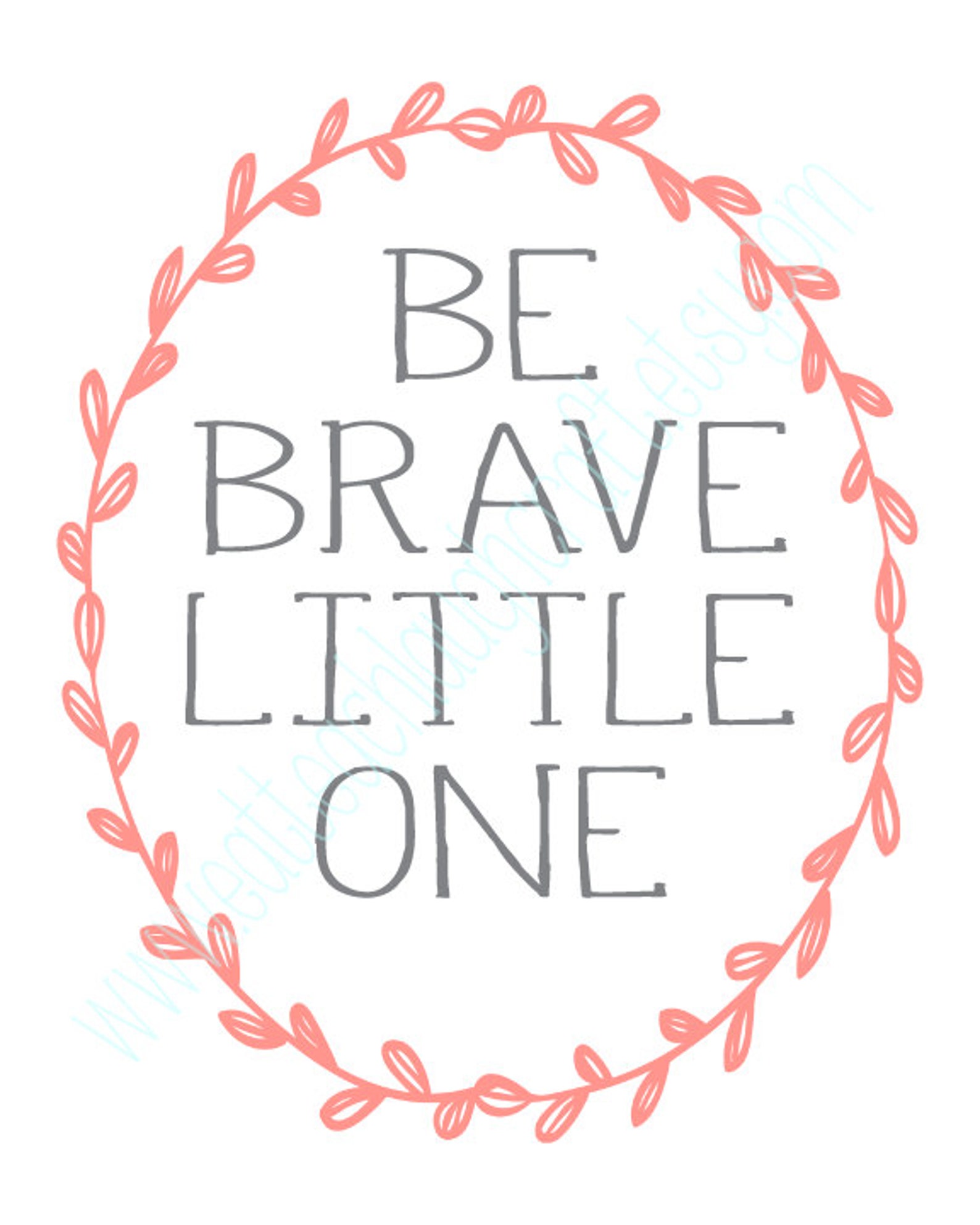 Be Brave Little One Nursery Print Girl Bedroom Print Baby - Etsy