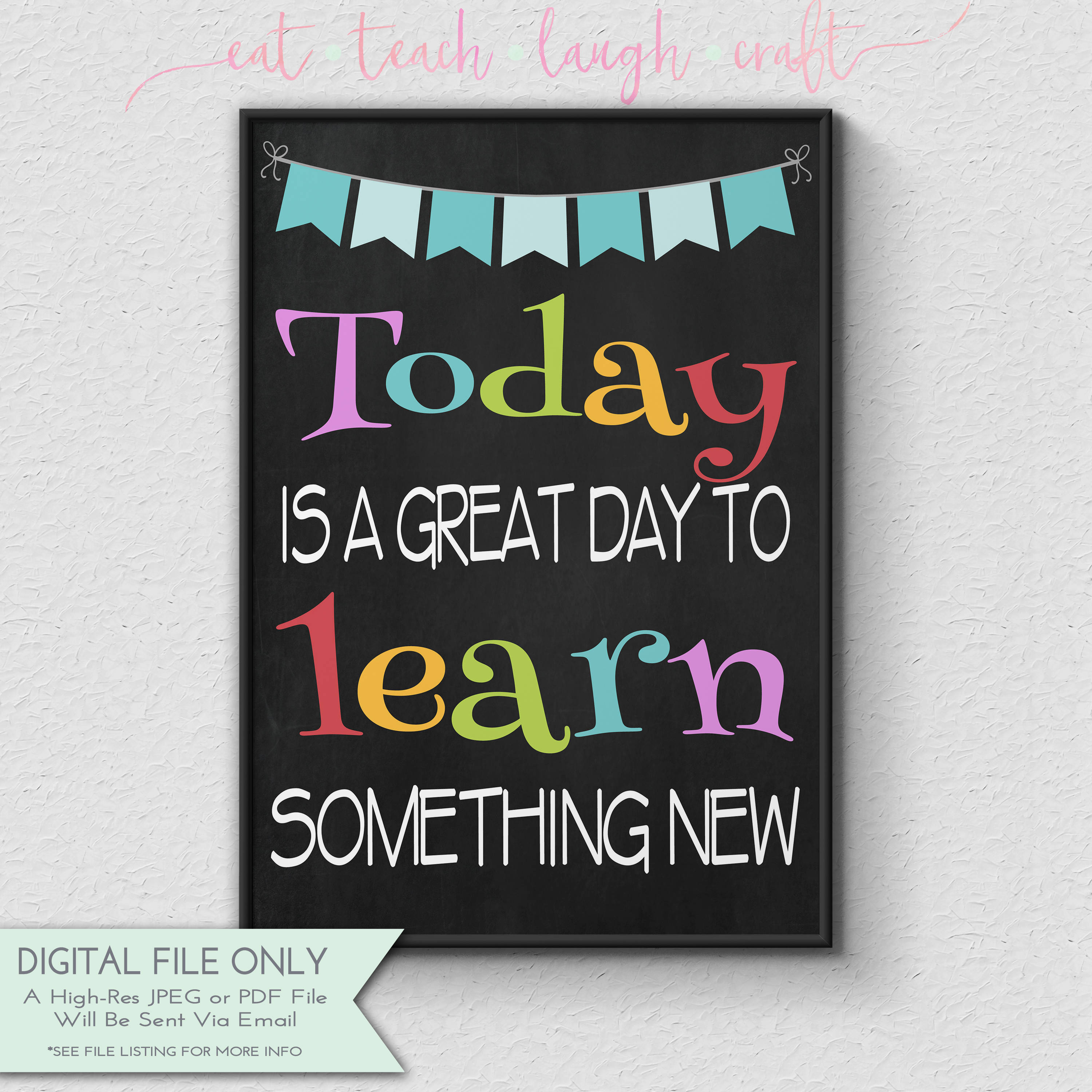 Today is a Great Day to Learn Something New Classroom - Etsy Ireland