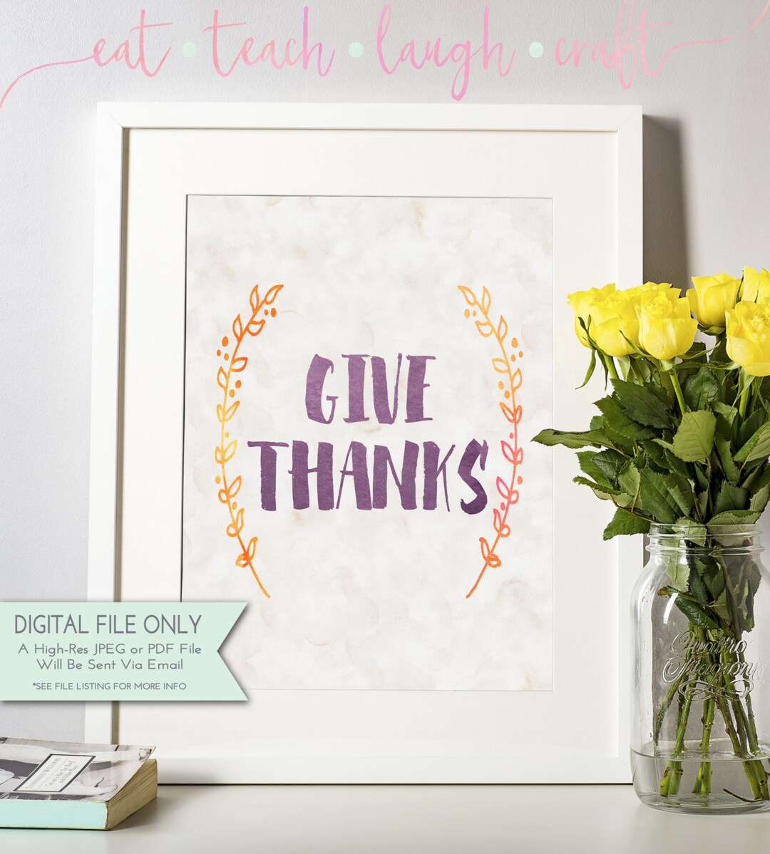 Give Thanks Watercolor Print - Thanksgiving Art - Fall Printable ...