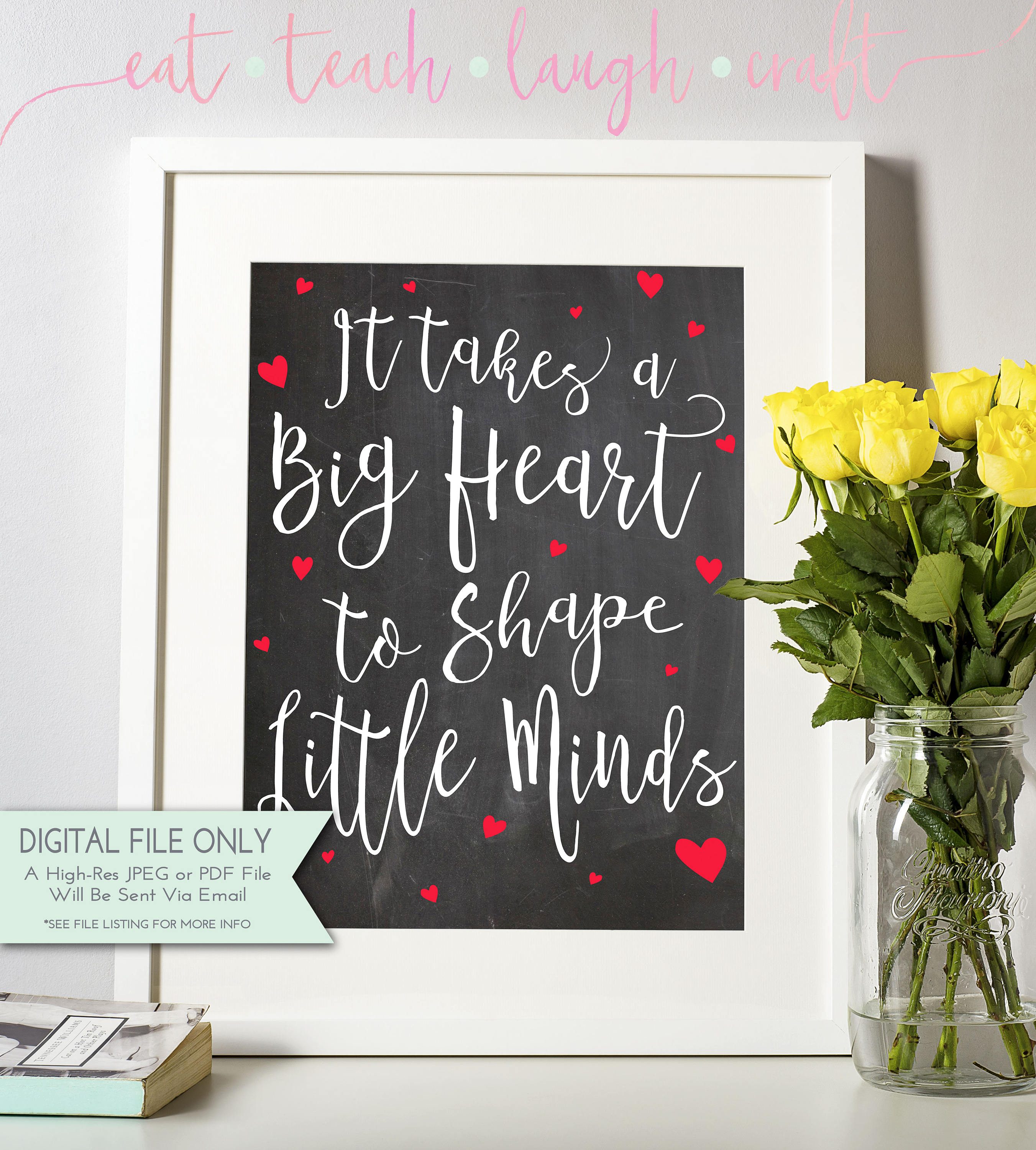 It Takes A Big Heart to Shape Little Minds Chalkboard Quote | Etsy