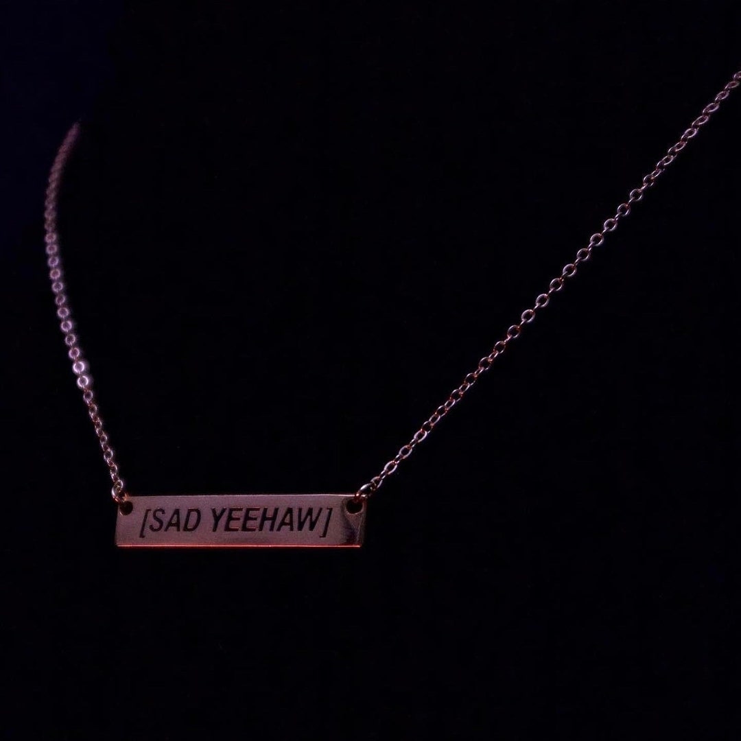 Sad Yeehaw Necklace, Gold Plated Necklace, Subtitle Jewelry, Closed ...