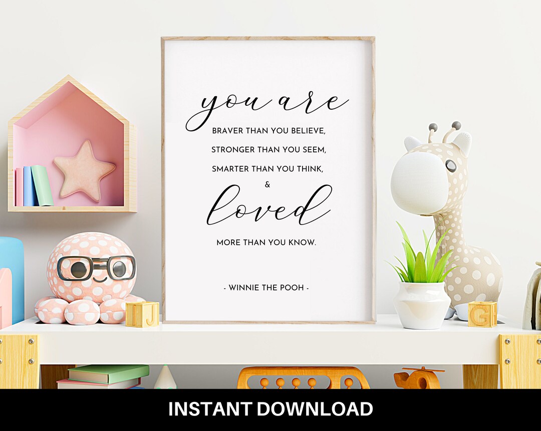 You Are Braver Stronger Smarter Winnie the Pooh Quote Gift for - Etsy
