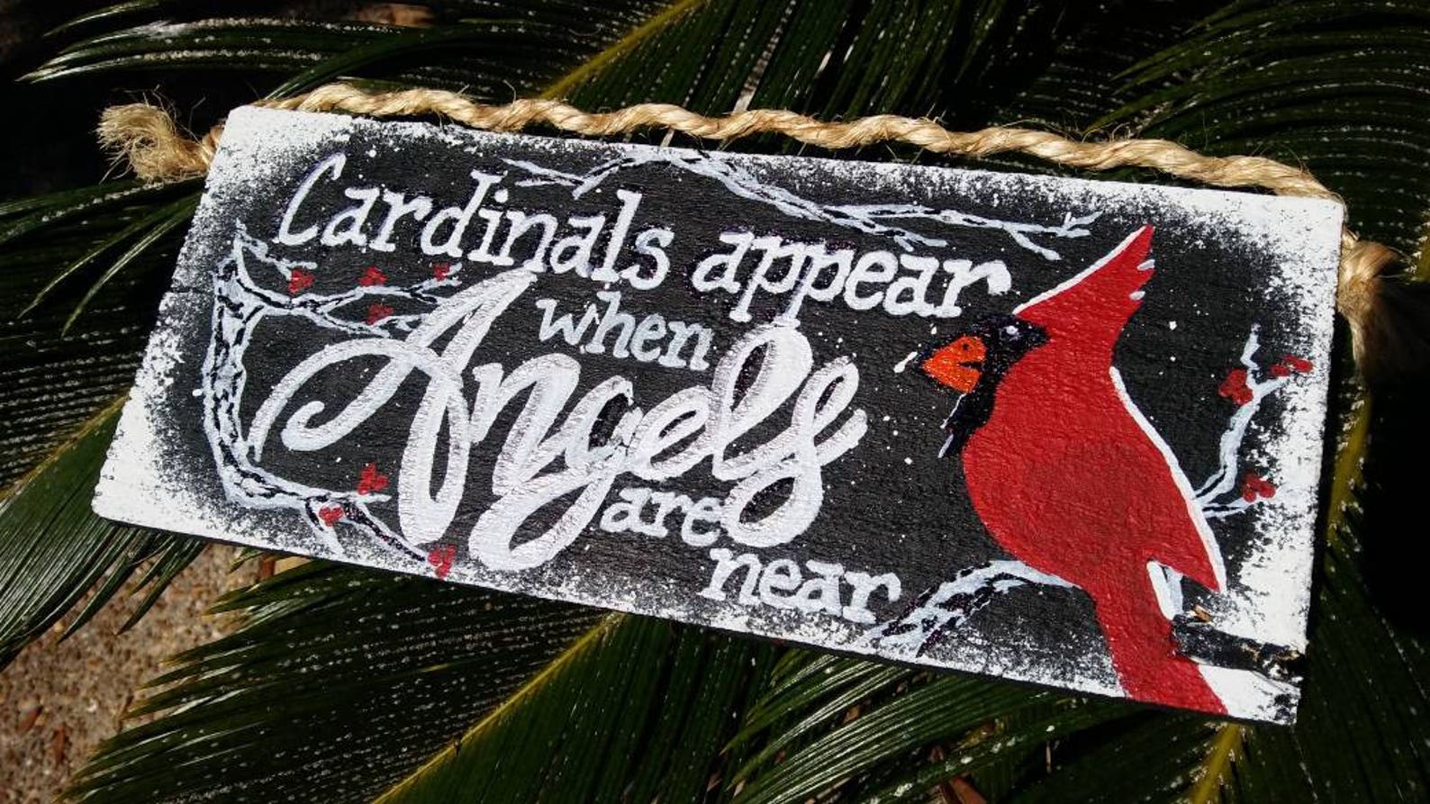 Cardinals Appear When Angels Are Near Hand Painted Sign - Etsy
