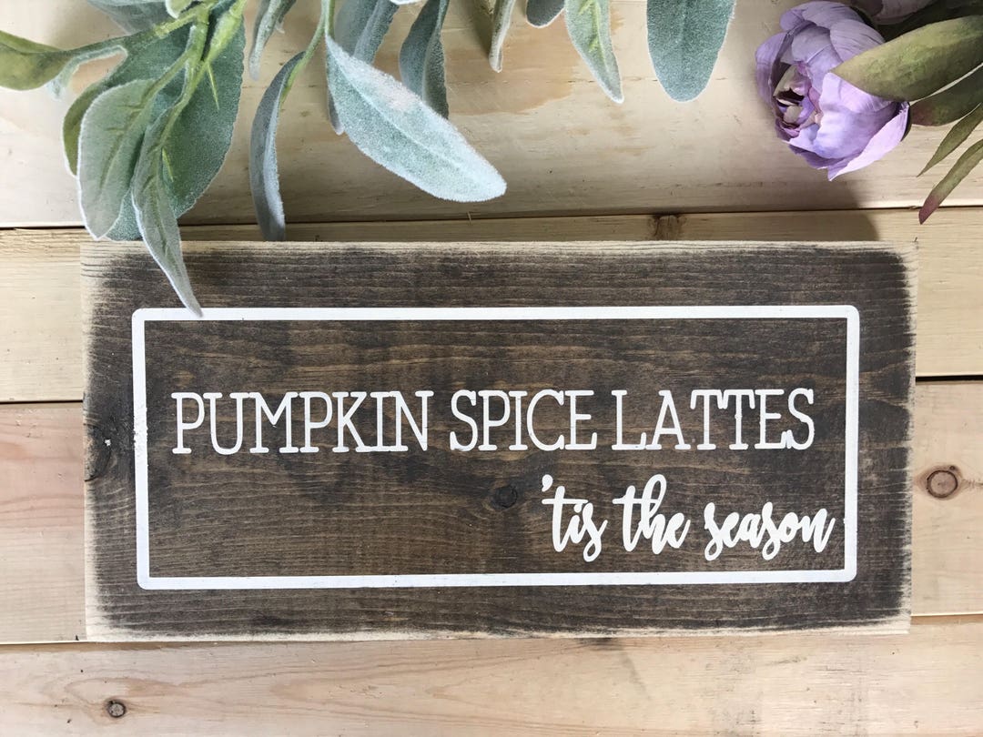PSL/ Pumpkin Spice Latte / Lattes / Seasonal Coffee / Coffee Sign ...