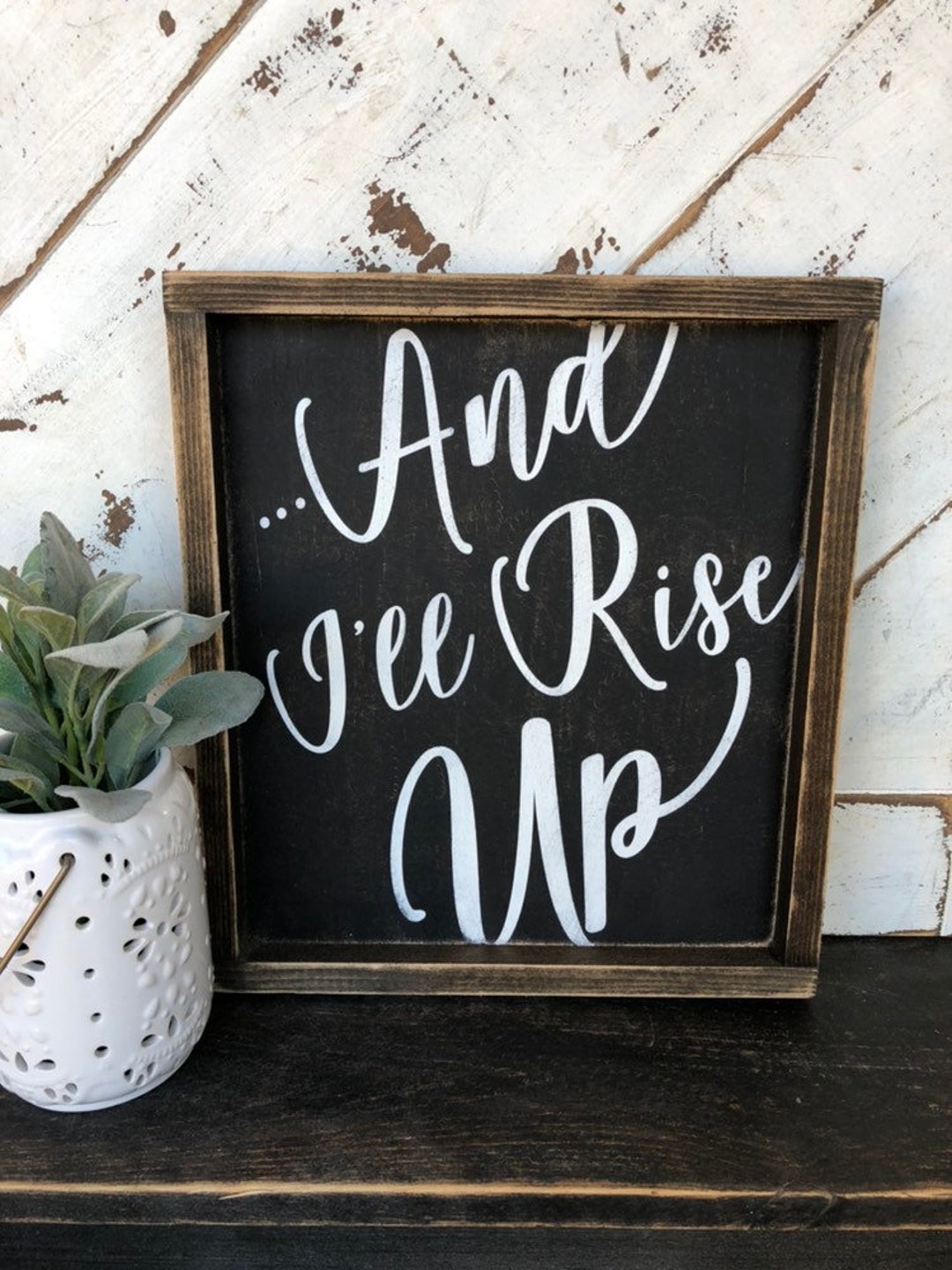 And I'll Rise up / Rise up / Quotes / Inspirational Sign / Wood Signs ...