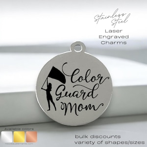 Color Guard Mom, Laser Engraved Charm, Color Guard Charm, Stainless ...