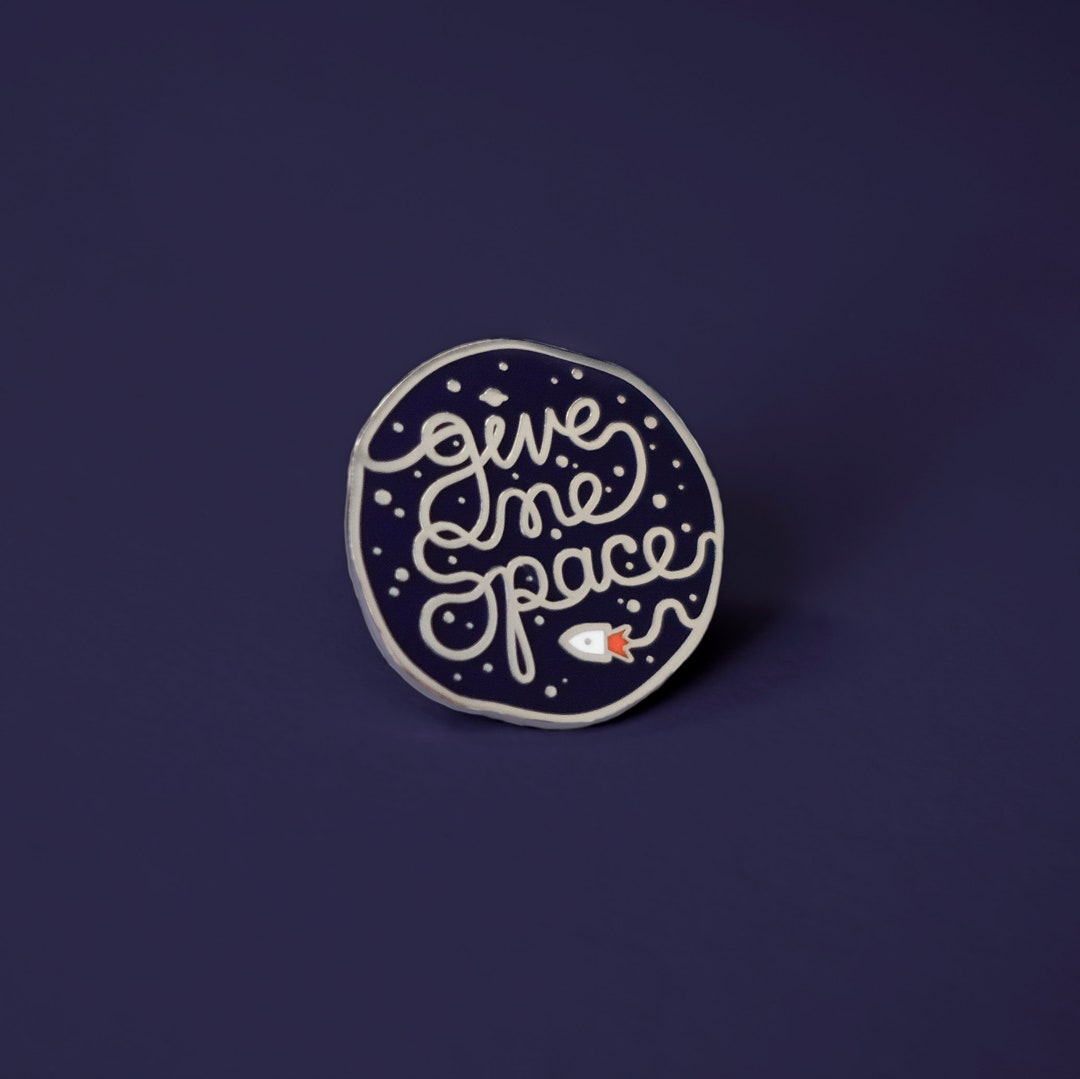 Give Me Space Enamel Pin Personal Space Pin Badge Galaxy - Etsy UK