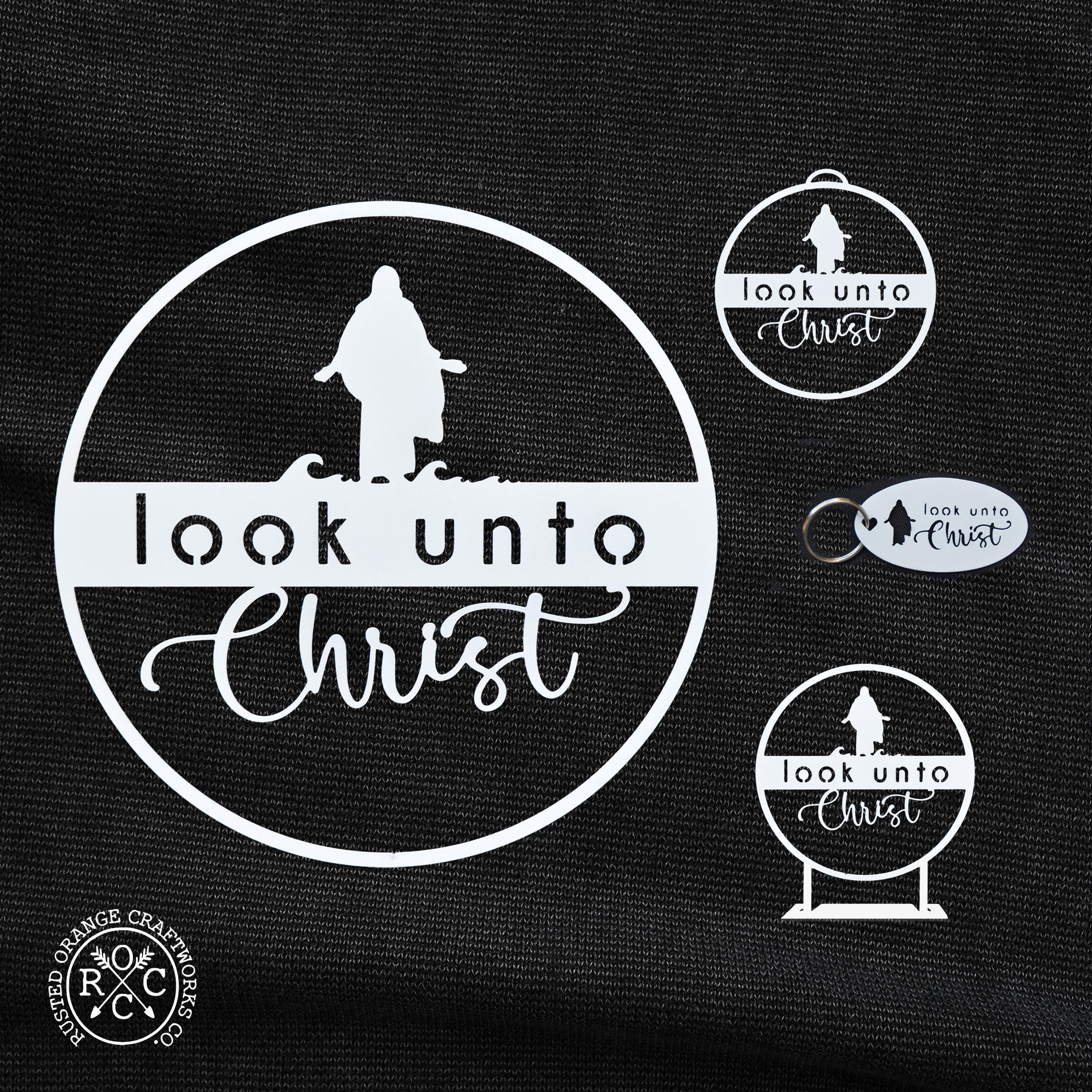 Look Unto Christ Metal Sign: LDS Youth Theme Decor, Keychain, Ornament ...