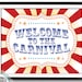 Welcome to the Carnival Sign, Carnival Birthday Party, PRINTABLE 8x10 ...