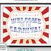 Welcome to the Carnival Sign, Carnival Theme Party, Birthday Party ...