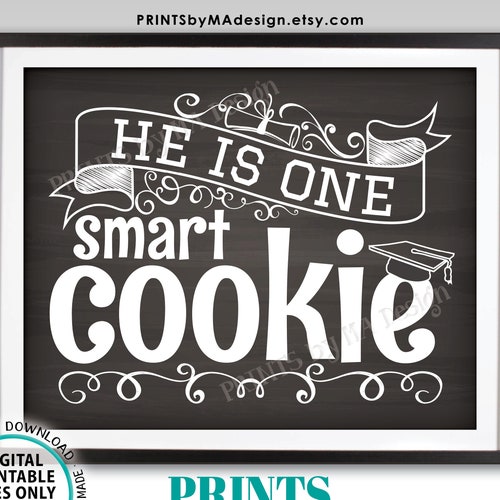 One Smart Cookie Sign Printable Chalkboard Graduation Sign - Etsy