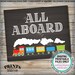 Train Birthday Signs Train Theme Birthday All Aboard the | Etsy
