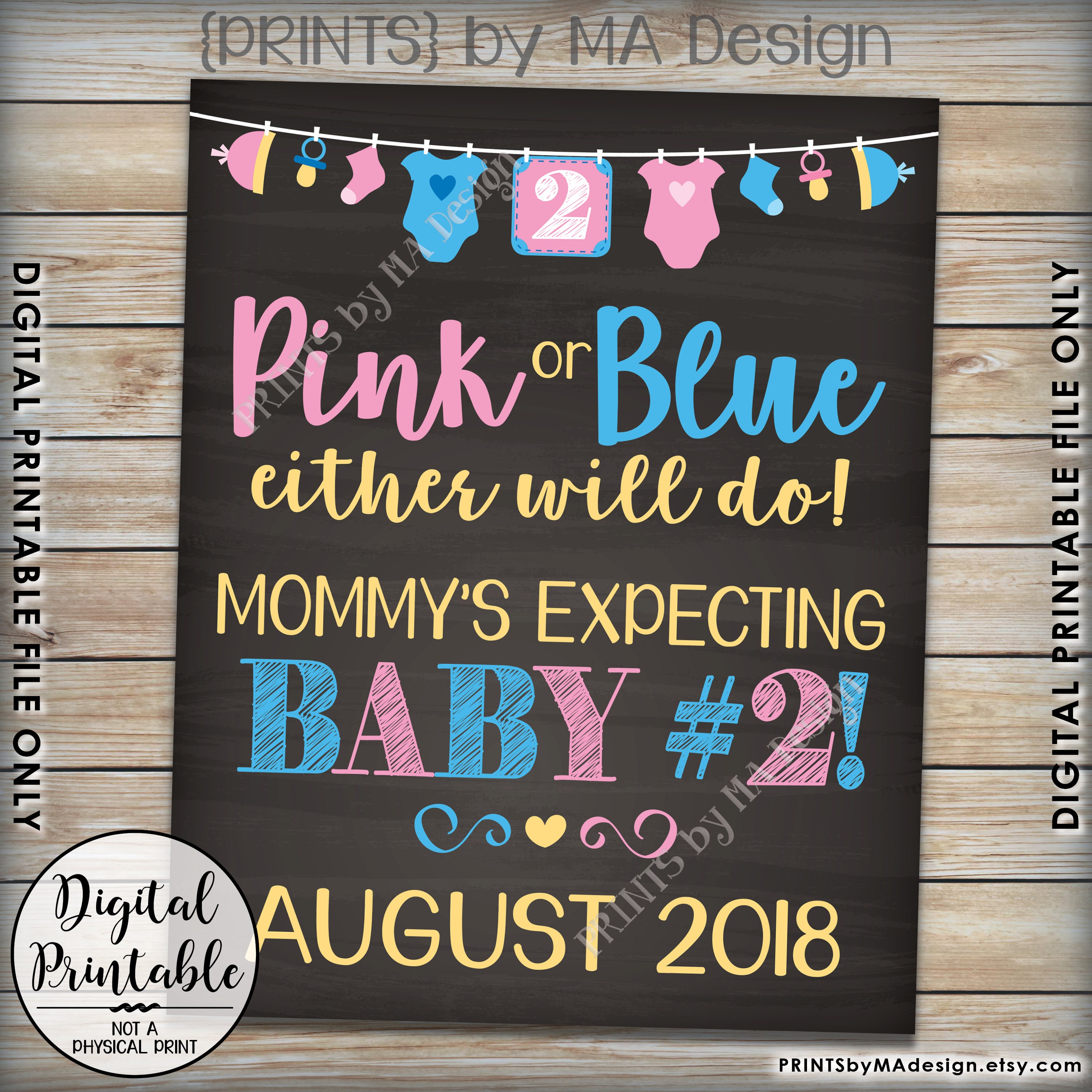 Baby Number 2 Pregnancy Announcement, Pink or Blue Either Will Do for ...