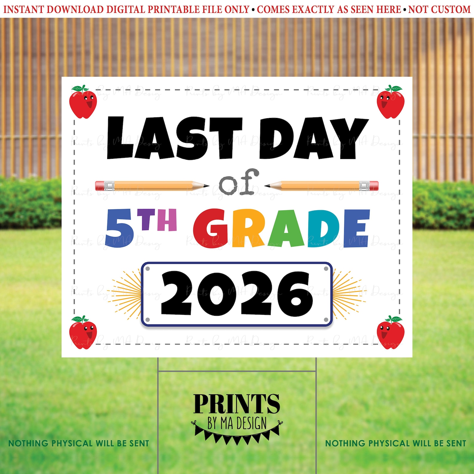 Last Day of School Sign, Last Day of 5th Grade 2026, PRINTABLE 8x10 ...