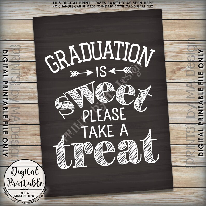 Graduation Party Decoration, Graduation is Sweet Please Take a Treat ...
