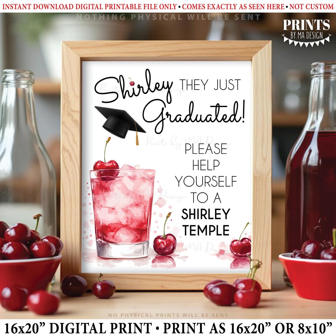 Graduation Shirley Temple Sign, Non-alcoholic Signature Drink Station ...