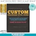 Custom Chalkboard Style Poster, Choose Your Text and Colors, One ...