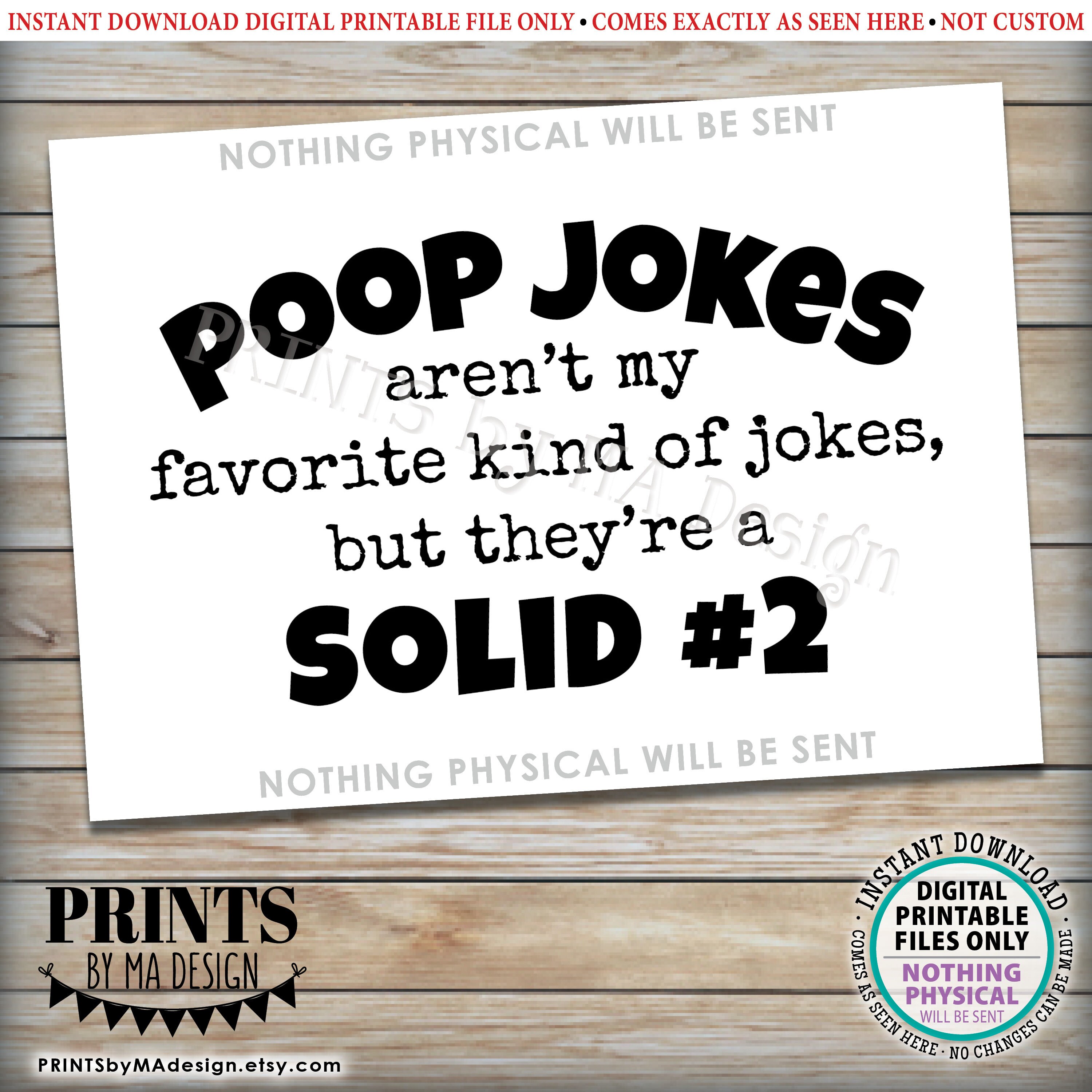 Poop Jokes Aren t My Favorite Kinds Of Jokes But They re A Solid 2 Poop Jokes Aren t My Favorite Kinds Of Jokes But They re A Solid 2