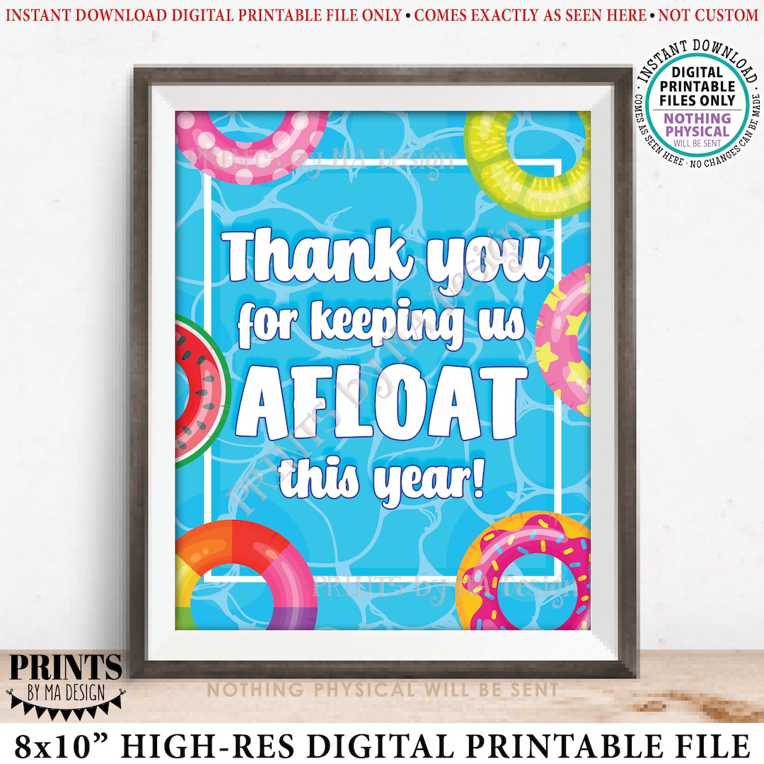 Pool Float Teacher Appreciation Sign, Thank You for Keeping Us Afloat ...