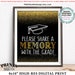 Graduation Party Sign, Please Share a Memory With the Grad, Leave a ...