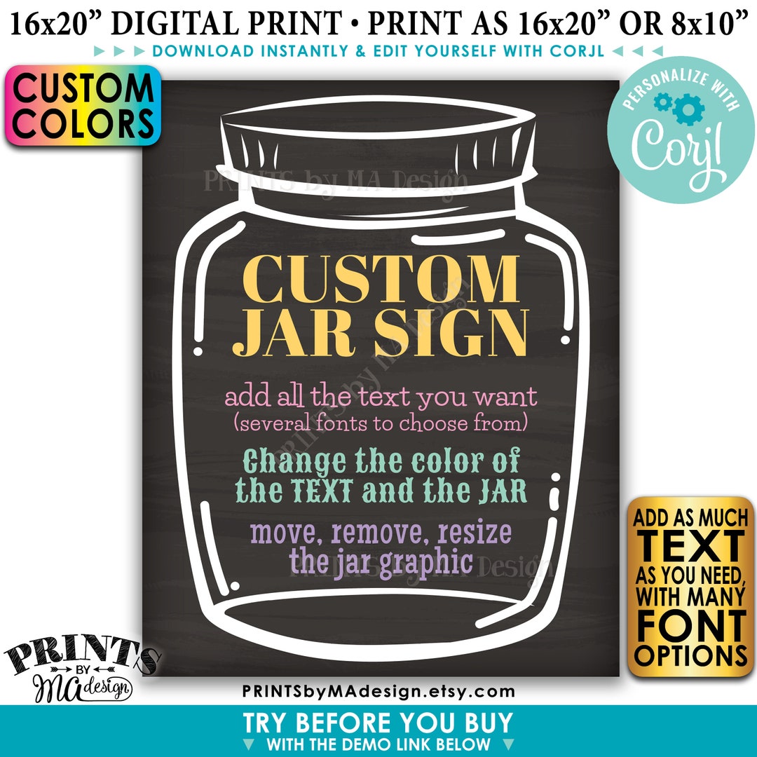 Custom Jar Sign, Editable Jar Sign, One PRINTABLE 8x10/16x20 ...