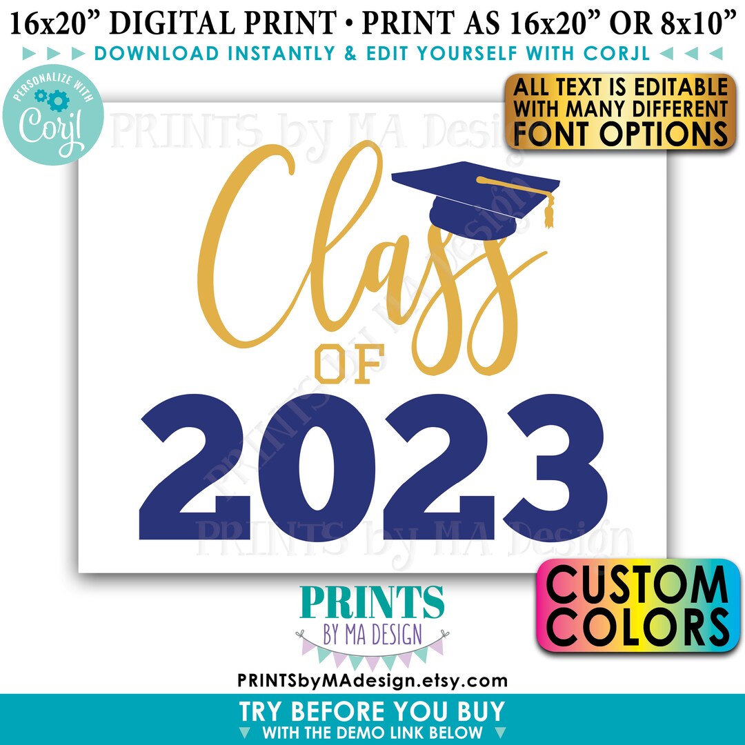 Editable Class of Year Sign, Any Year, Graduating Year, Custom ...
