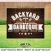Backyard Barbeque Sign, Backyard BBQ, Barbie Grill Smokehouse ...