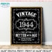 1944 Birthday Sign, Vintage Better With Age Poster, Whiskey Theme ...