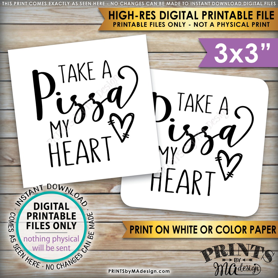 Pizza Labels Take a Pizza My Heart Valentine's Day Pizza | Etsy