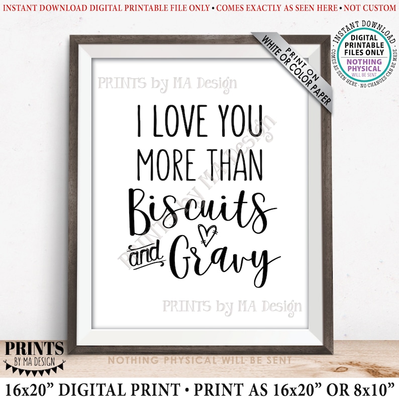 I Love You More Than Biscuits and Gravy Sign Wedding Bridal - Etsy
