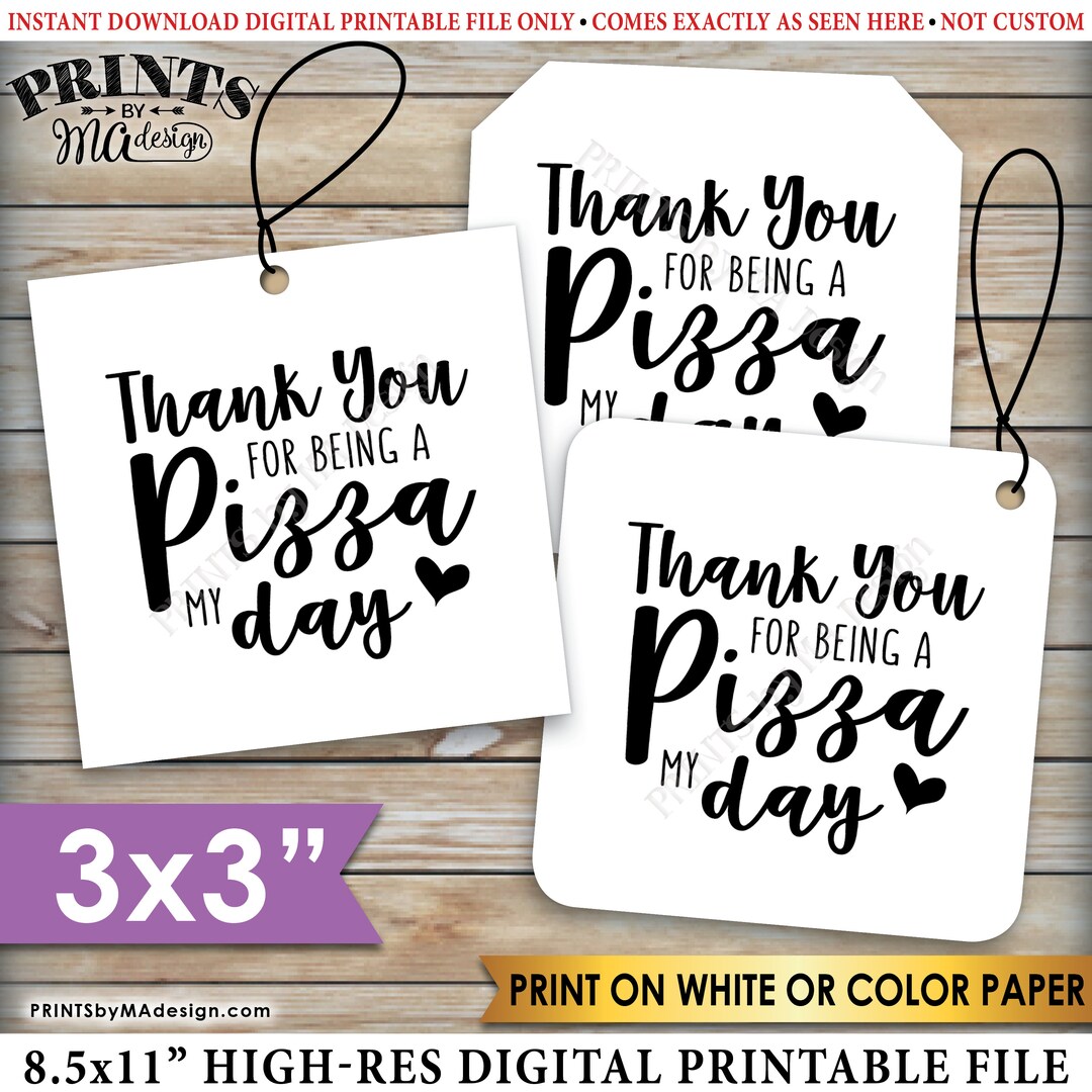 Pizza Labels, Thank You for Being a Pizza My Day, Birthday Bridal ...
